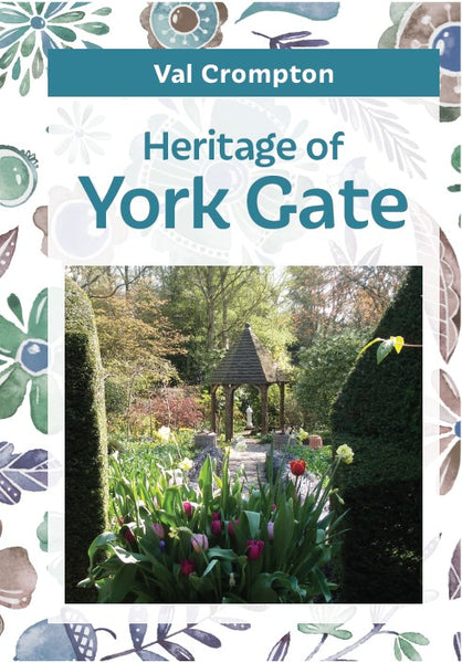 Heritage of York Gate by Val Crompton – Perennial GRBS